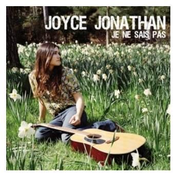 Joyce Jonathan - Je ne sais pas